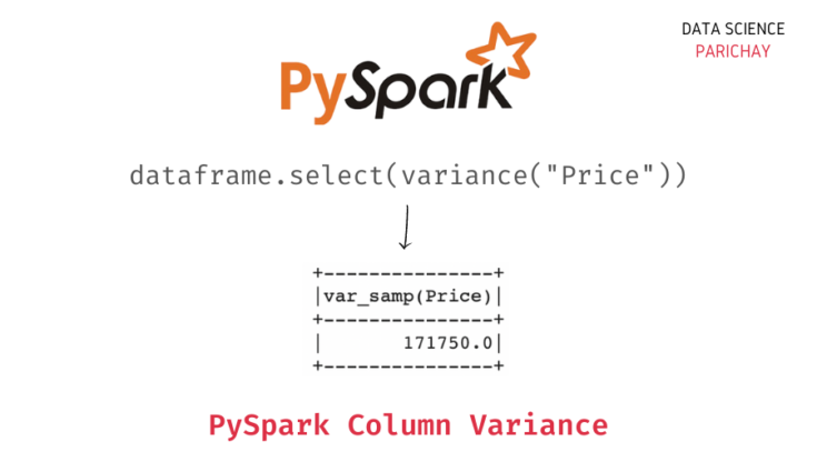 PySpark - Variance of a DataFrame Column - Data Science Parichay