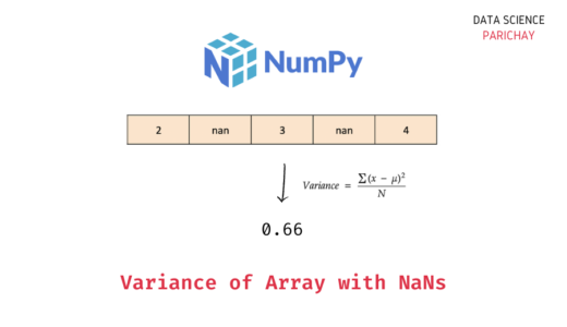 Variance of Numpy Array with NaN Values - Data Science Parichay